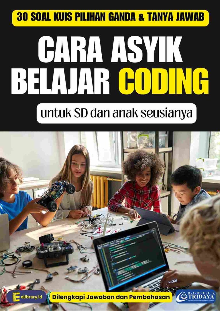 30 Soal Kuis Cara Asyik Belajar Coding untuk SD Lengkap dengan Jawaban ...